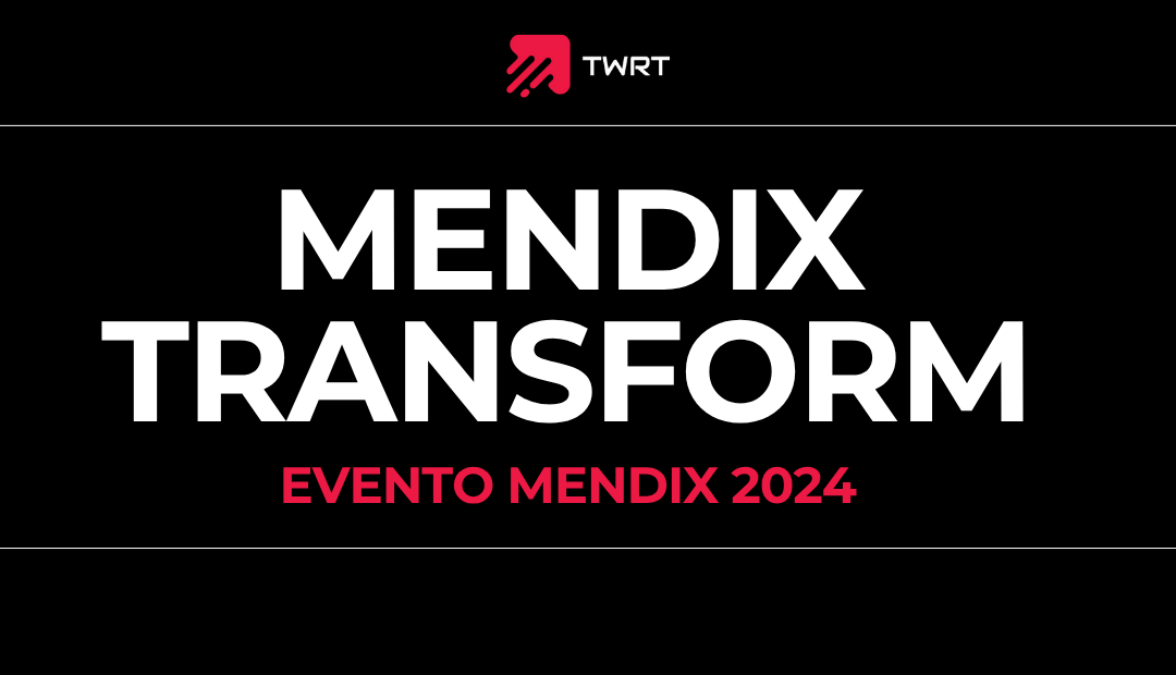 Mendix Transform: TWRT participou do Mendix Transform 2024