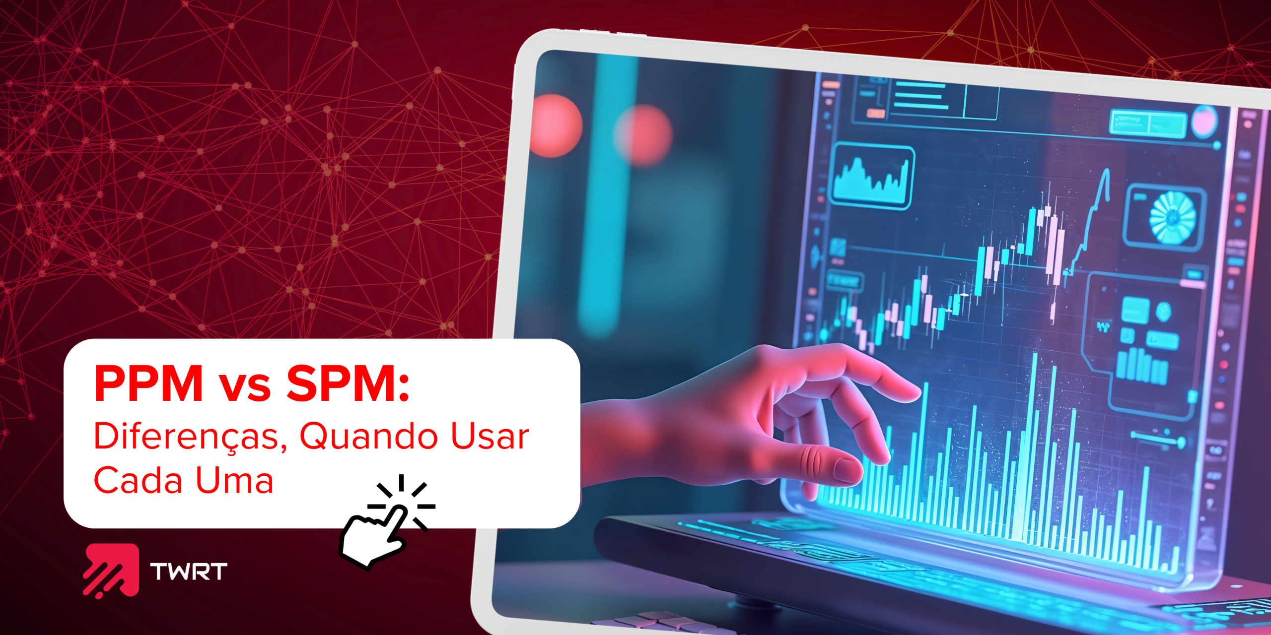 PPM vs SPM: Diferenças, Quando Usar Cada Uma | TWRT - Soluções Tecnológicas