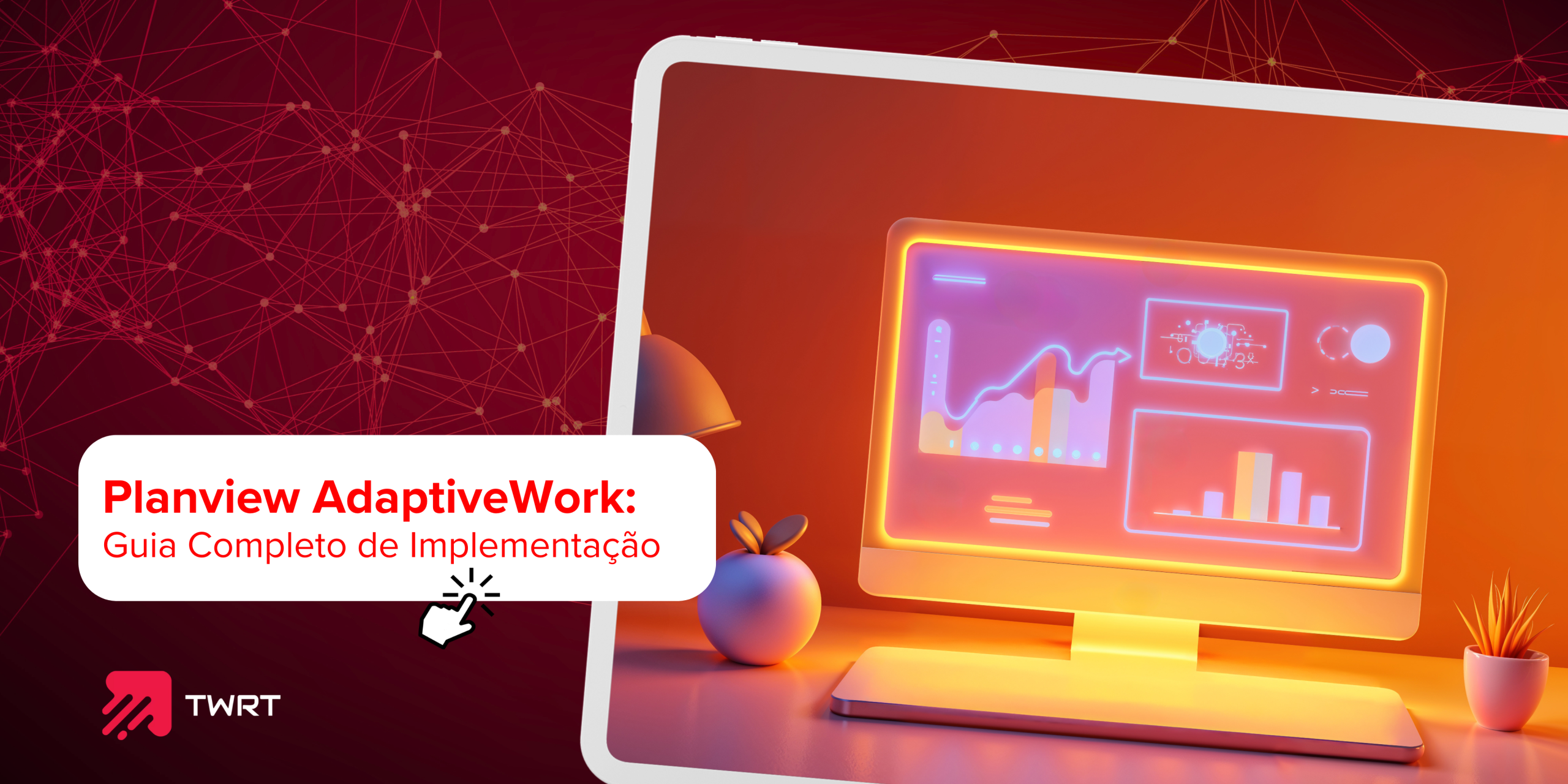 Planview AdaptiveWork: Guia Completo de Implementação | TWRT - Soluções ...